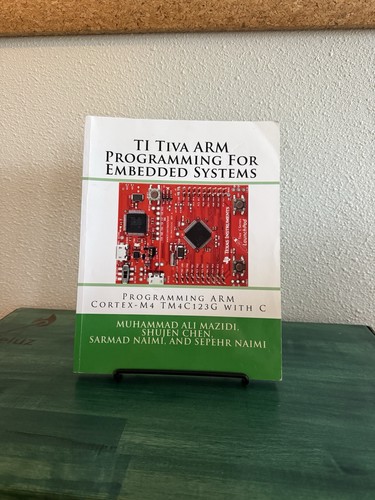 Ti Tiva Arm Programming for Embedded Systems : Programming Arm Cortex ...