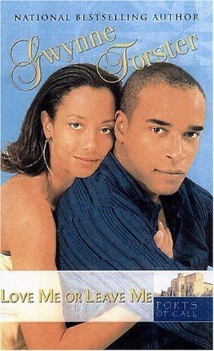 Love Me or Leave Me by Gwynne Forster (2005, Perfect) for sale online ...