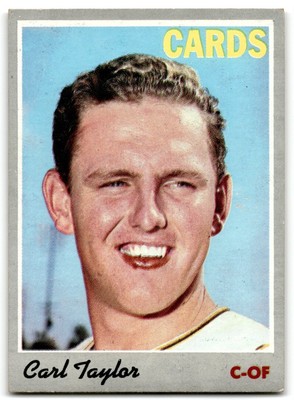 1970 Topps #76 Carl Taylor Mid/High Grade Vintage Baseball Card St ...