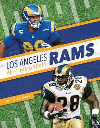 Los Angeles Rams All-Time Greats by Ted Coleman: New 9781634944304| eBay