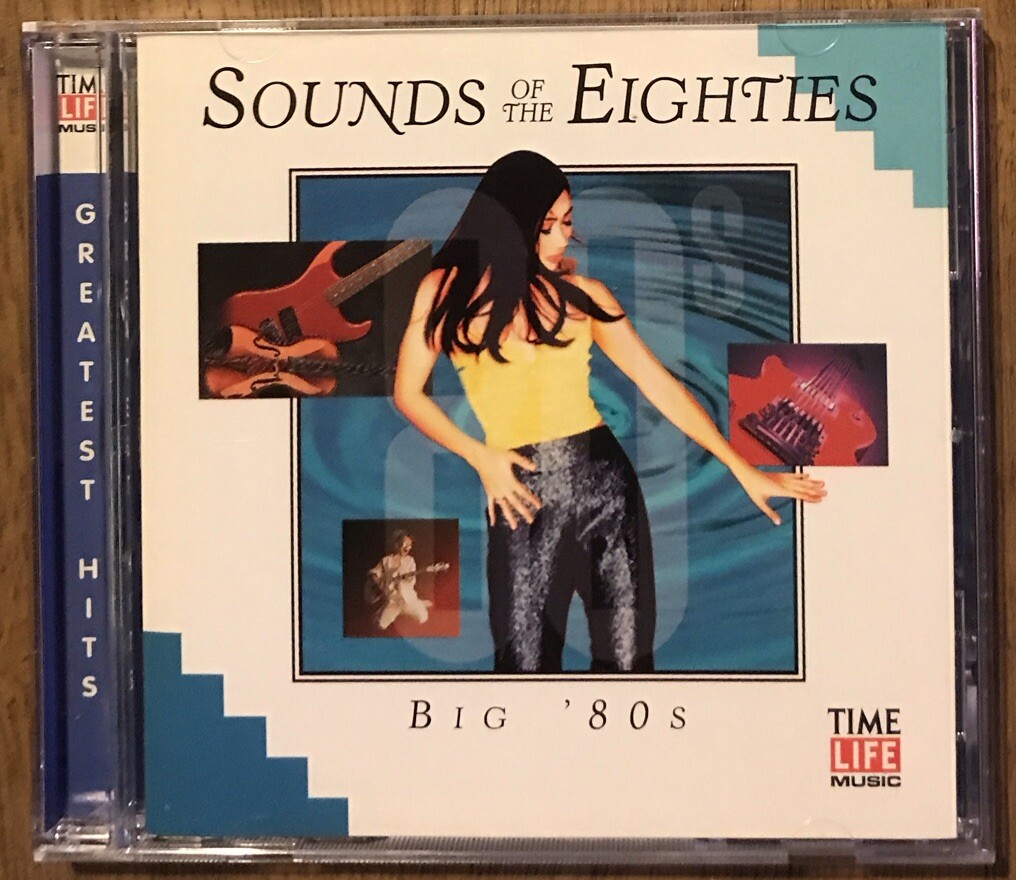 Sounds of the Eighties: Big 80's by Various Artists (CD, Nov-1998, Time ...