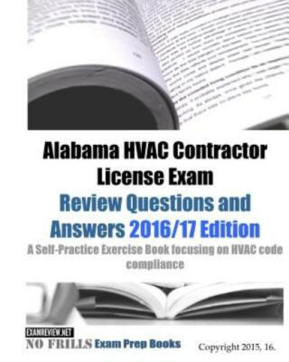Alabama Hvac Contractor License Exam Review Questions And Answers 2016/ ...
