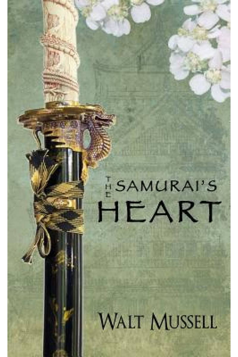 The Heart of the Samurai Series All 1 Books in Paperback 9780999291009 ...