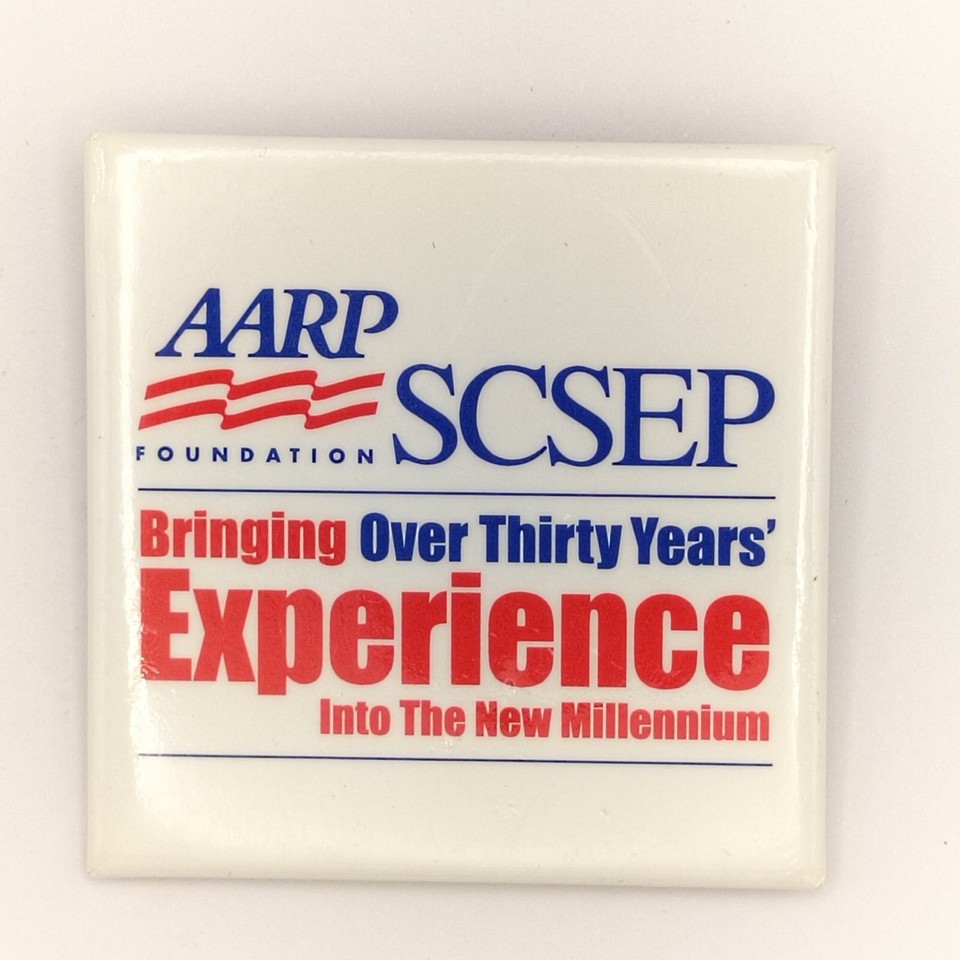 AARP Foundation SCSEP Vintage Pin Button Promotional New Millennium | eBay