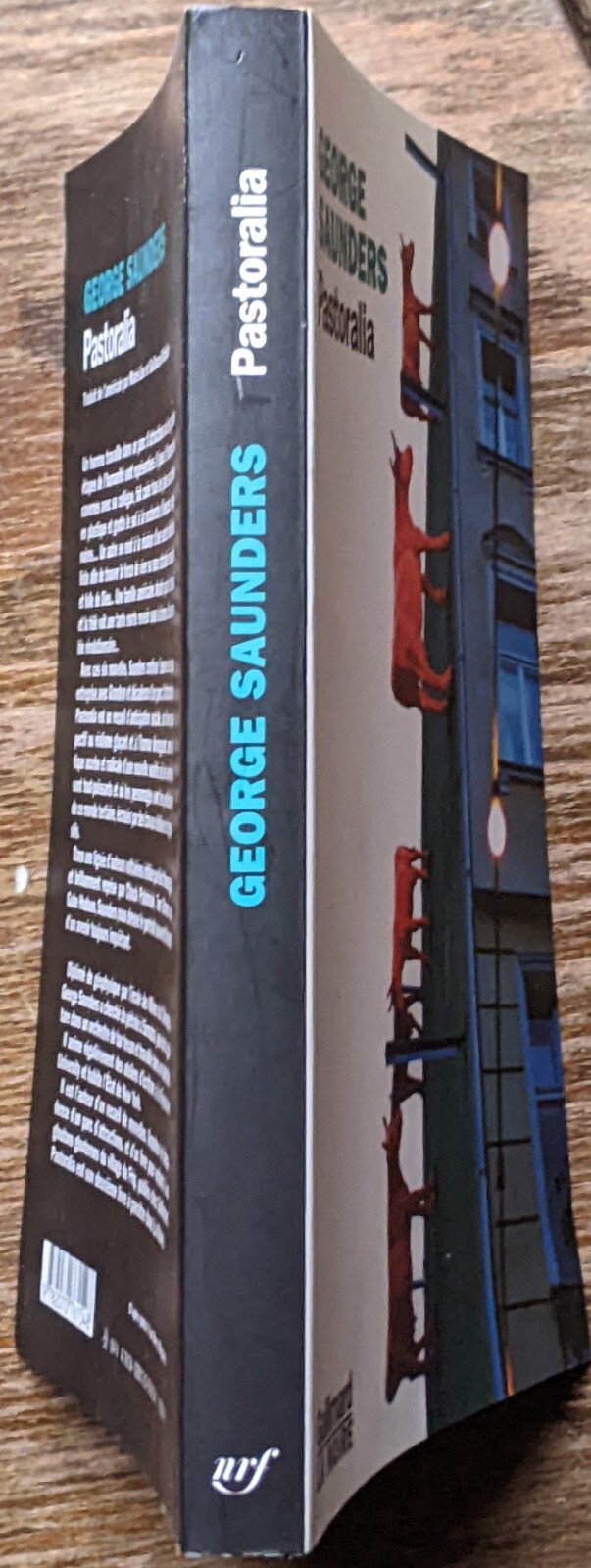 Pastoralia de George Saunders - La Noire - Gallimard - 2004 | eBay