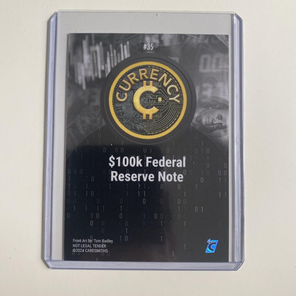 $100k Federal Reserve Note #35 2024 Cardsmiths Currency Series 3 Matrix ...