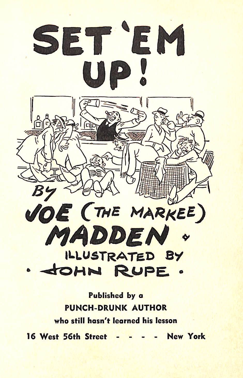 'Set 'Em Up' by Joe (The Markee) Madden 1939 Illustrated by John Rupe ...