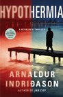 Hypothermia: An Inspector Erlendur Novel (An Inspector Erlendur Series ...