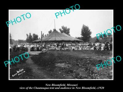 OLD 8x6 HISTORIC PHOTO OF NEW BLOOMFIELD MISSOURI THE CHAUTAUQUA TENT ...
