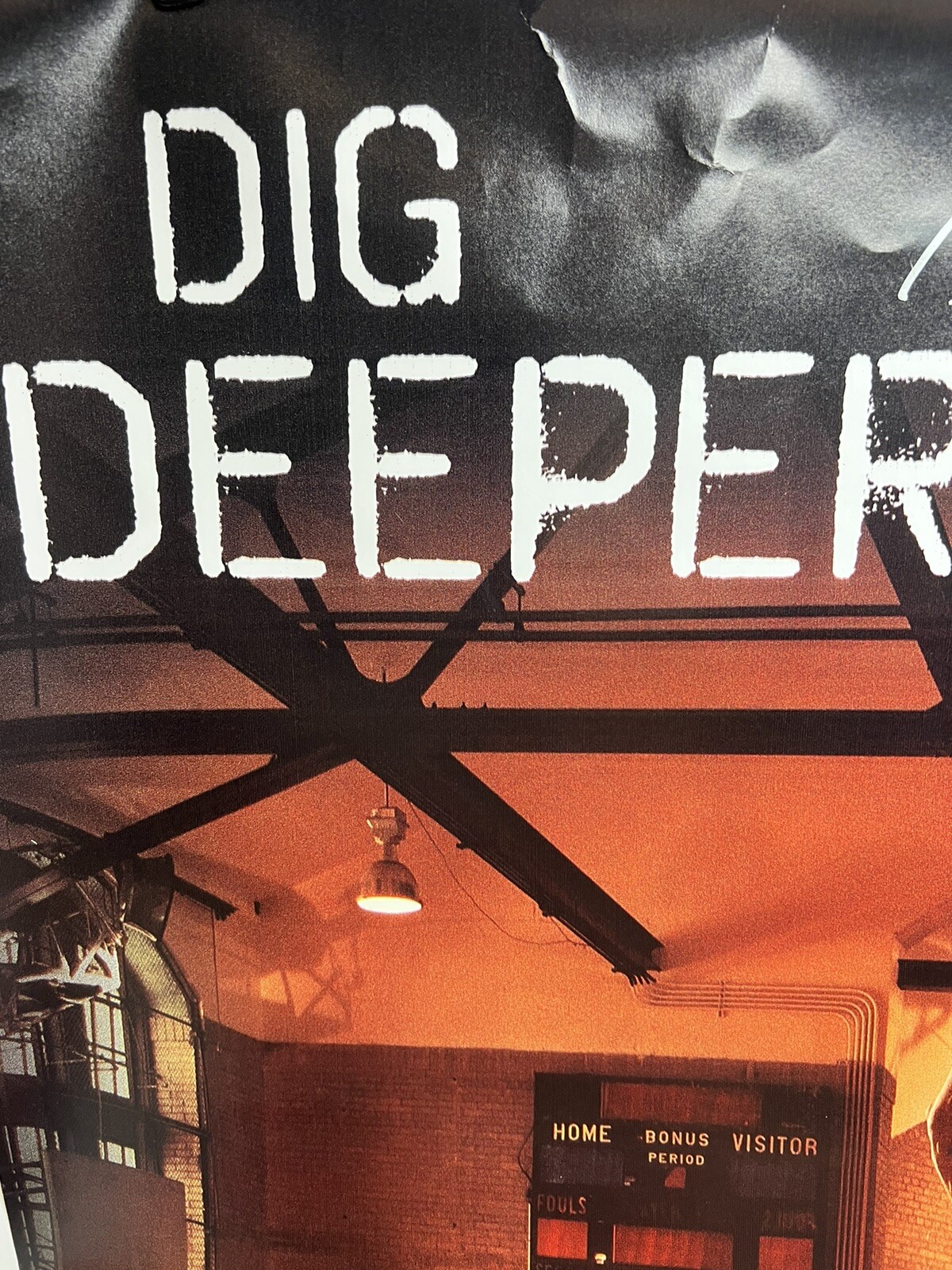DIG DEEPER poster with signature | eBay