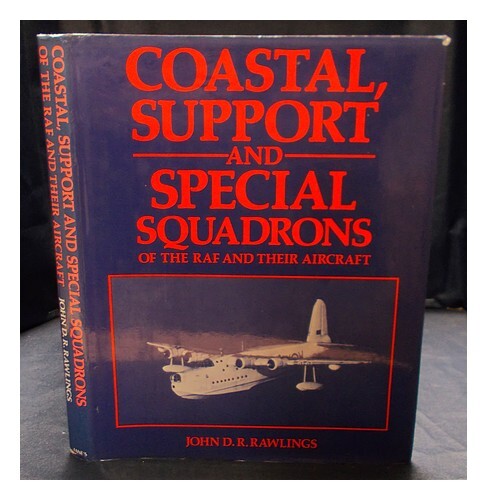 RAWLINGS, JOHN D. R. (JOHN DUNSTAN RICHARD) Coastal support and special ...