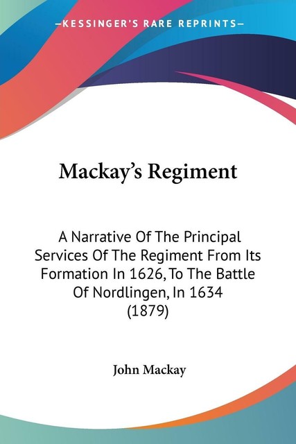 Mackay's Regiment von John Mackay (2009, Taschenbuch) online kaufen | eBay.de