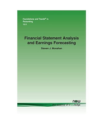 Financial Statement Analysis and Earnings Forecasting, Steven J ...