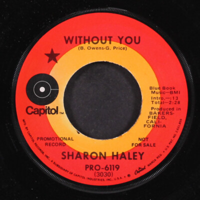 SHARON HALEY: without you / heartbreak mountain CAPITOL 7" Single 45 ...
