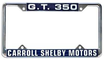 License Plate Frame - Shelby GT350 * Add It To a Real or Clone G.T. 350 ...