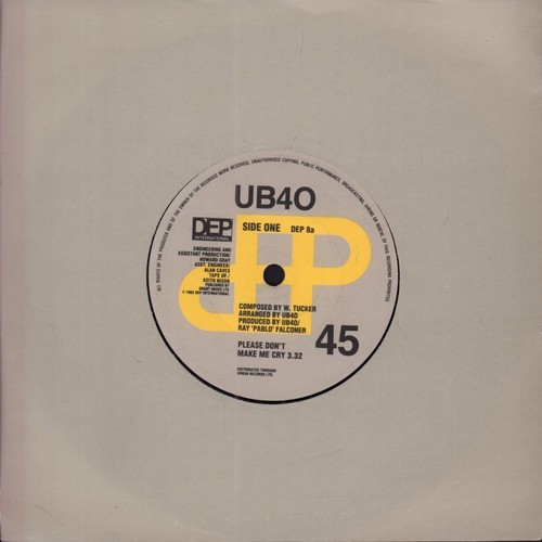 Ub40 Please Don't Make Me Cry 7" vinyl UK Dep International 1983 yellow ...