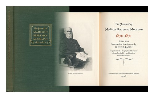 MOORMAN, MADISON BERRYMAN (1824-1915) The Journal of Madison Berryman ...