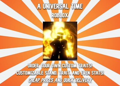 AUT | CUSTOM TRAITS | A UNIVERSAL TIME | ROBLOX | CHEAP AND FAST | | eBay