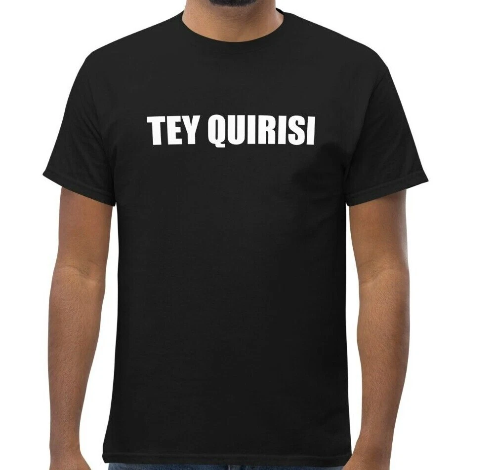 Tey Quirisi Meme