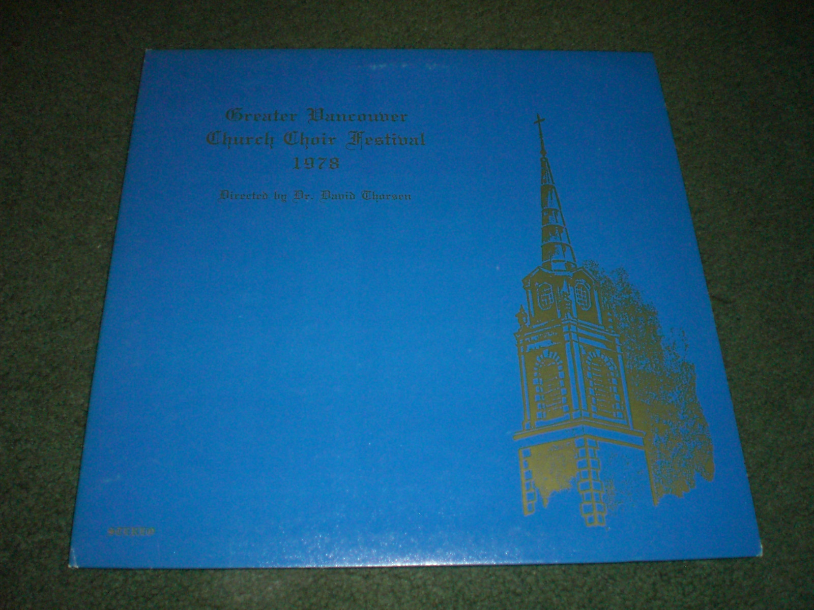 Greater Vancouver Church Choir Festival 1978 David Thorsen~Christian ...