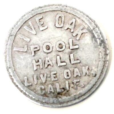 Live Oak California Live Oak Pool Hall Token | eBay