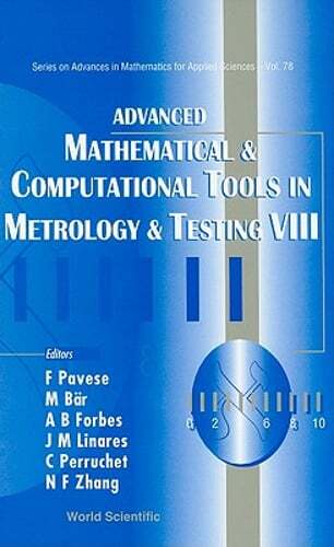 Advanced Mathematical And Computational Tools In Metrology And Testing ...