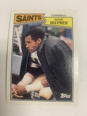 1987 Topps NFL Dave Waymer New Orleans Saints | eBay
