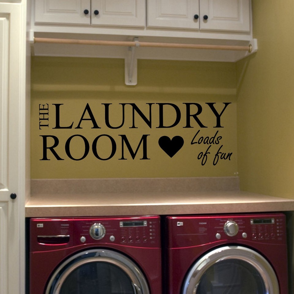 Laundry Room Loads of Fun - Wall Vinyl Decal Sticker Home and Family ...