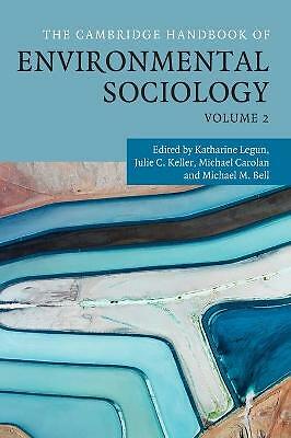 The Cambridge Handbook of Environmental Sociology: Volume 2 by Michael ...