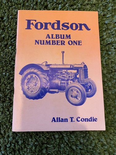 Original Fordson Tractors Album No.1 book by A.T.Condie, not Roadless ...