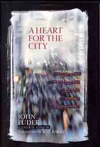Heart for the City : Effective Ministries to the Urban Community by ...