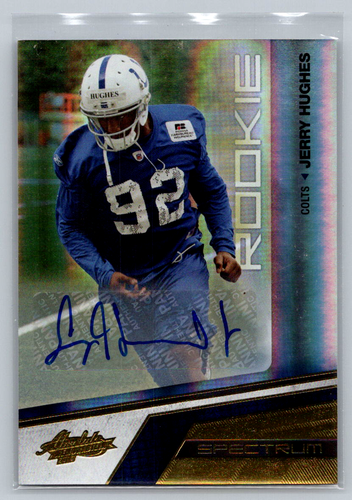 2010 Absolute Memorabilia Spectrum Gold Auto #148 Jerry Hughes #/199 ...