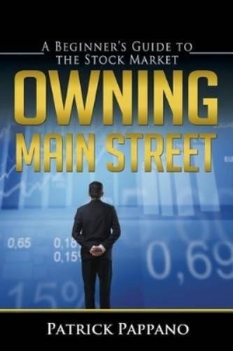 Patrick Pappano Brooke C Stoddard Owning Main Street (Tascabile ...