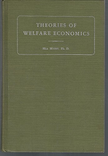 THEORIES OF WELFARE ECONOMICS By Hla U. Myint - Hardcover *Excellent ...