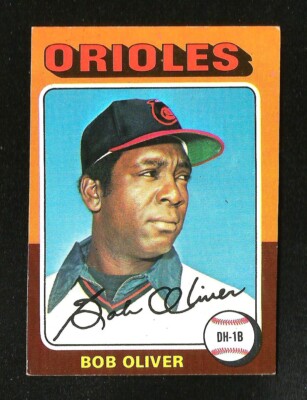 1975 Topps SET BREAK #657 BOB OLIVER BALTIMORE ORIOLES (SB1) | eBay