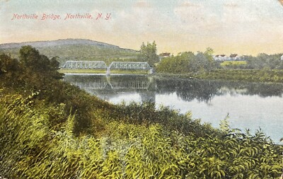 Northville Bridge Sacandaga Park Northville New York Postcard NY River ...
