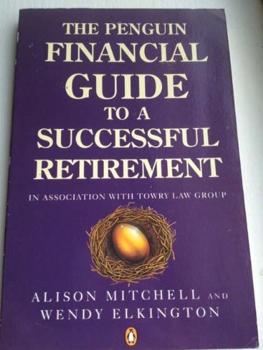 The Penguin Financial Guide to a Successful Retirement By Alison | eBay