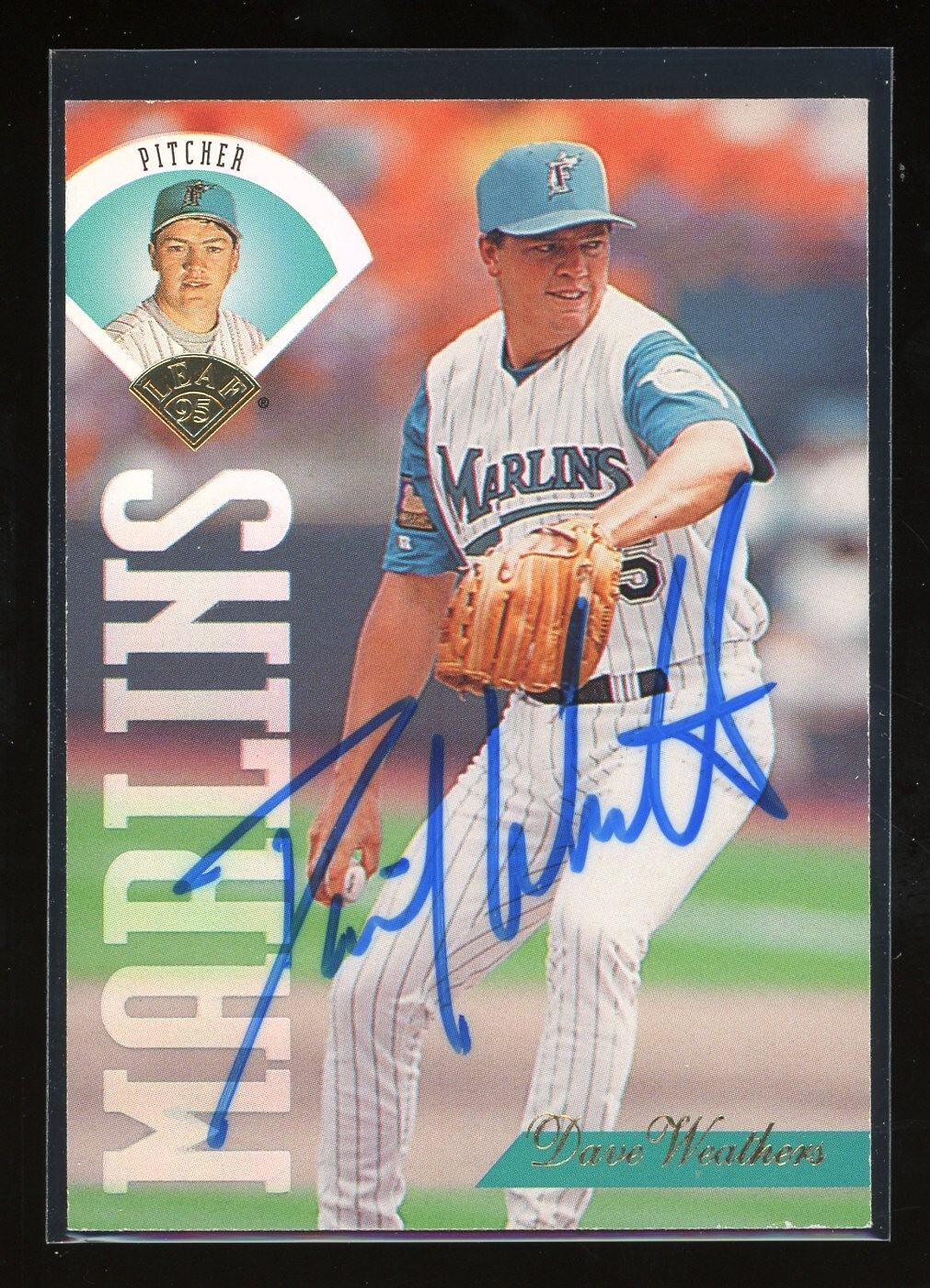 1995 Leaf DAVE WEATHERS Signed Card autograph AUTO MARLINS BREWERS METS ...