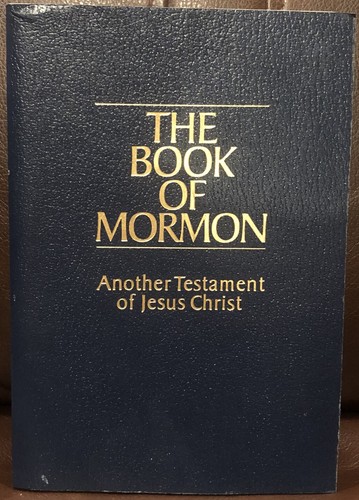 The Book of Mormon Another Testament of Jesus Christ 1981 Blue ...