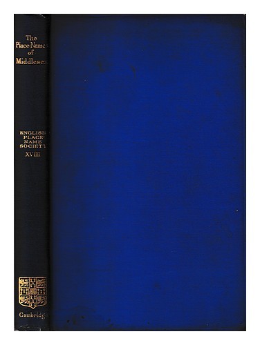 GOVER, J. E. B. (JOHN ERIC BRUCE) (1894-). ENGLISH PLACE-NAME SOCIETY ...