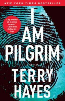 I Am Pilgrim: A Thriller - Paperback By Hayes, Terry - ACCEPTABLE ...