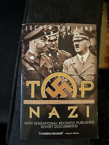 Top Nazi SS General Karl Wolff: The Man Between Hitler and Himmler ...