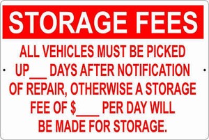 Storage Fees, Custom Personalize, Fees Shop Mechanic, Aluminum Sign 8 ...