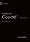What Is the Gospel? Study Guide by Greg Gilbert: New 9781433568251| eBay