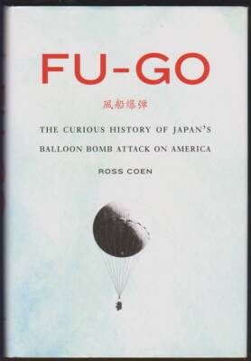 FU-GO The Curious History of Japan's Balloon Bomb Attack on America | eBay