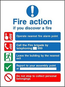 Fire Action Plan if you discover a fire - Report to your assembly point ...
