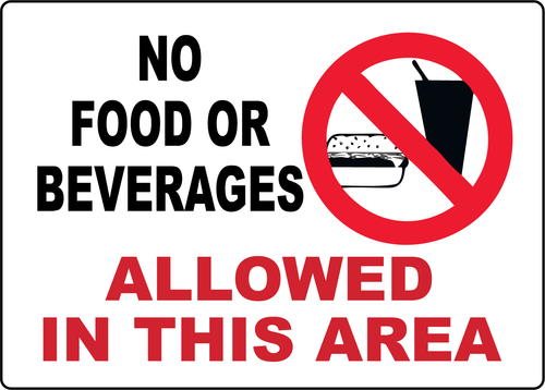 NO FOOD OR BEVERAGES ALLOWED IN THIS AREA| Laminated Vinyl Decal ...