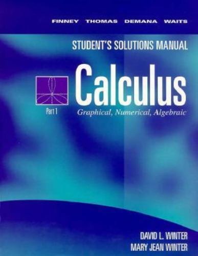 Calculus Pt. 1 : Graphical Numerical Algebraic by Ross Finney (1994 ...