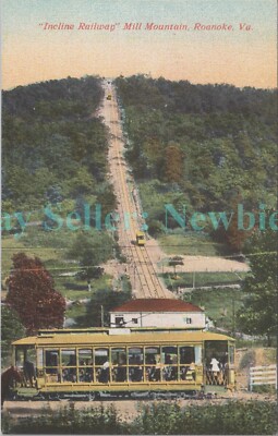 Roanoke Virginia VA- INCLINE RAILWAY ON MILL MOUNTAIN -Postcard Trolley ...
