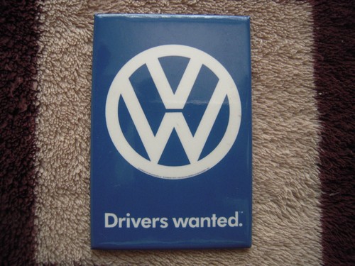 NOS VTG 90'S VW DRIVERS WANTED BLUE & WHITE METAL FRIDGE MAGNET2-1/8" X ...